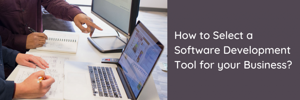 4 Best Software Development Tools to Expedite the Development Process