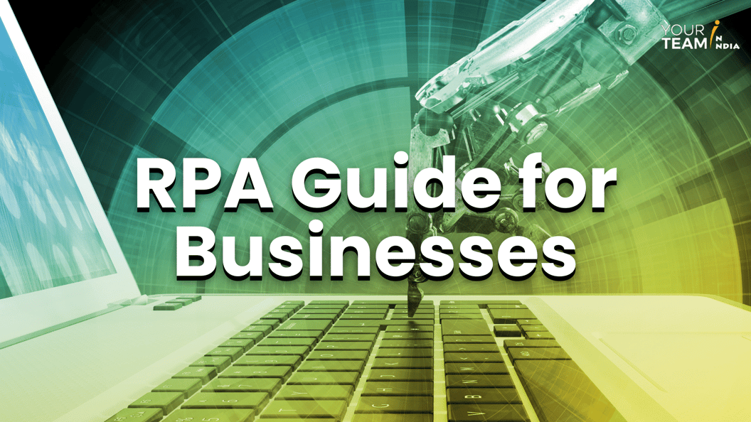 Everything You Need To Know To Hire RPA Developers