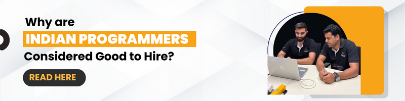 11 Reasons Why IT Outsourcing in India is the Best Decision [2024]