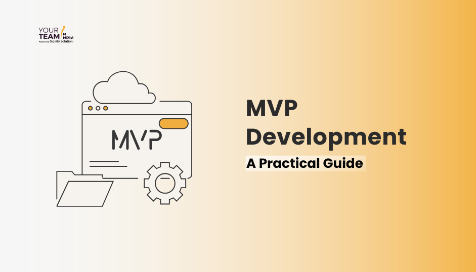The Power of MVP: Validating Software Early For Success
